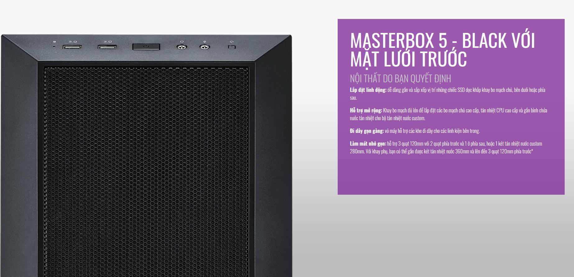 Case Coolermaster Masterbox 5 (Full Tower/Màu Đen )